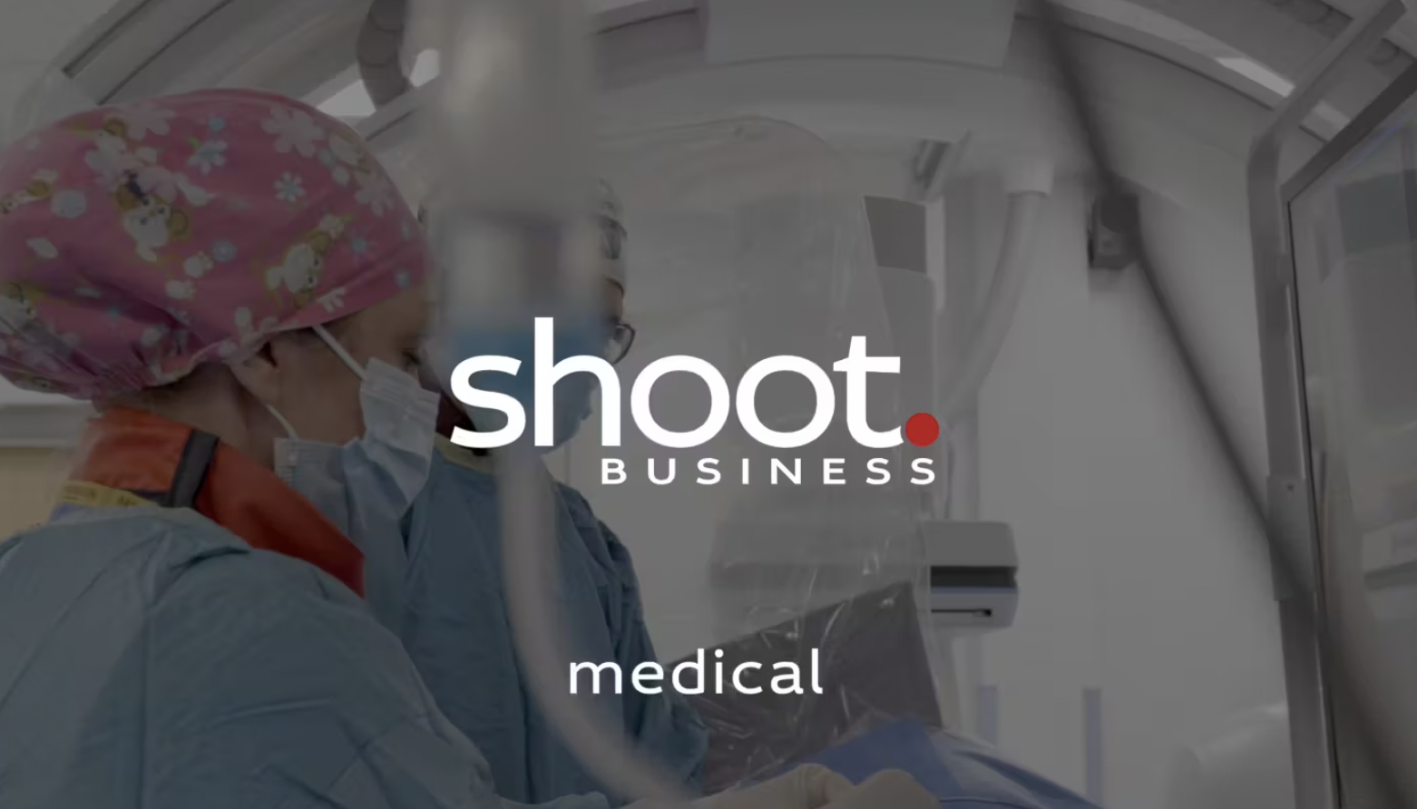 Healthcare - Shoot Business